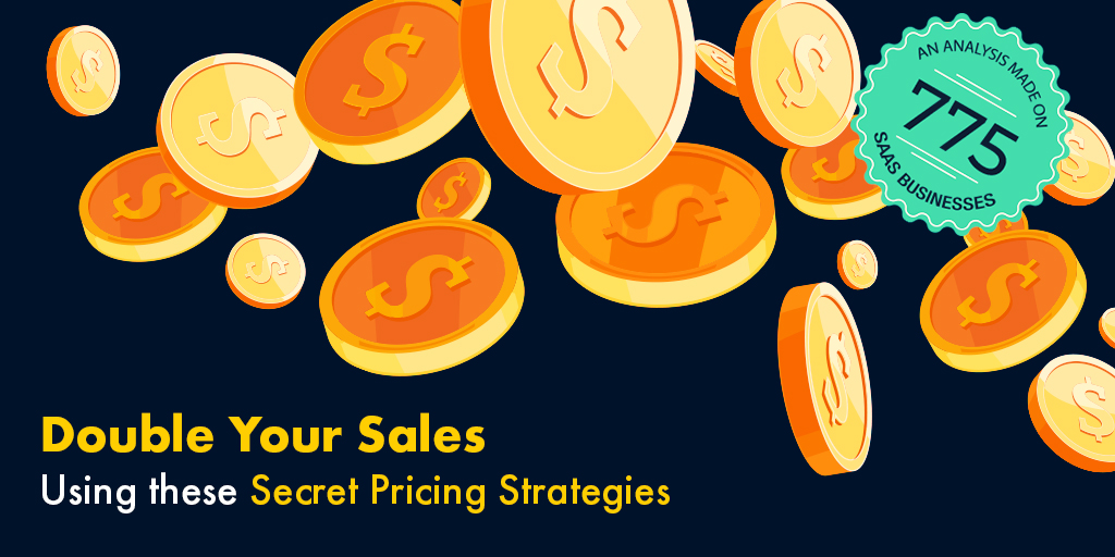 Unmasking the Secret Pricing Strategies of 755 Successful SaaS Businesses